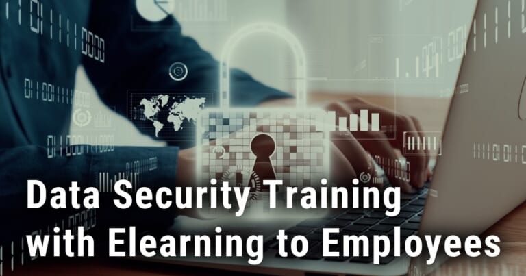 Data Security Training with Elearning to Employees